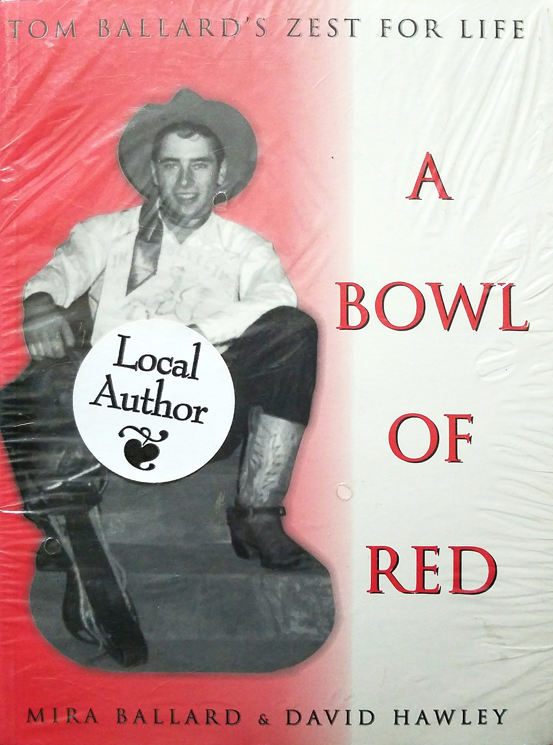 A bowl of red: Tom Ballard's zest for life by Mira Ballard | Goodreads