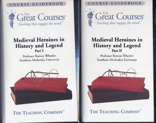Medieval Heroines in History and Legend - Parts I and II - Great ...
