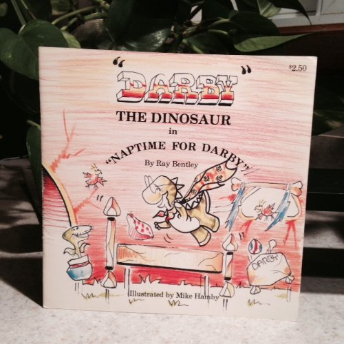 Darby the Dinosaur in Naptime for Darby by Ray Bentley | Goodreads