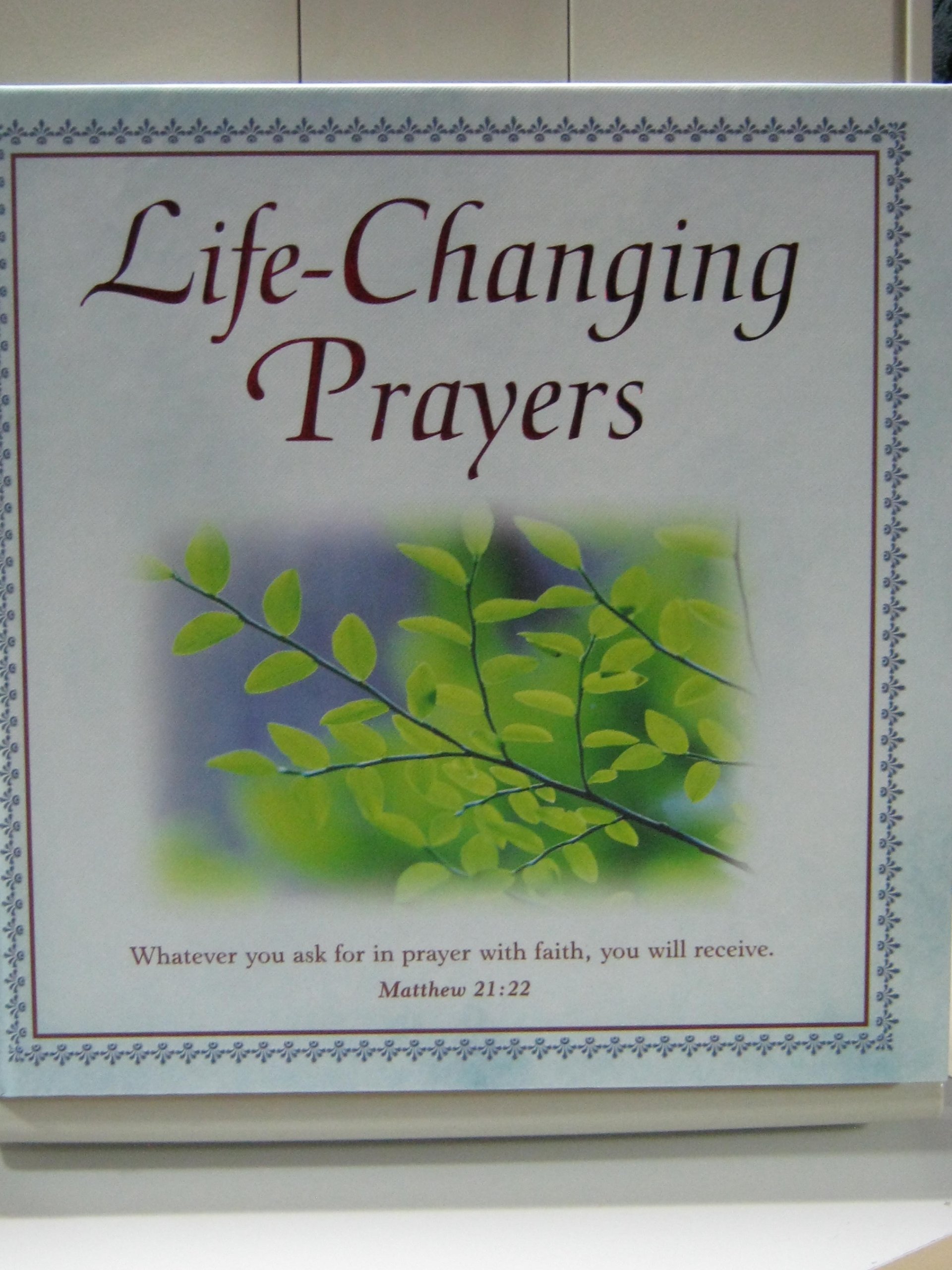 Life-Changing Prayers by Marie D. Jones | Goodreads