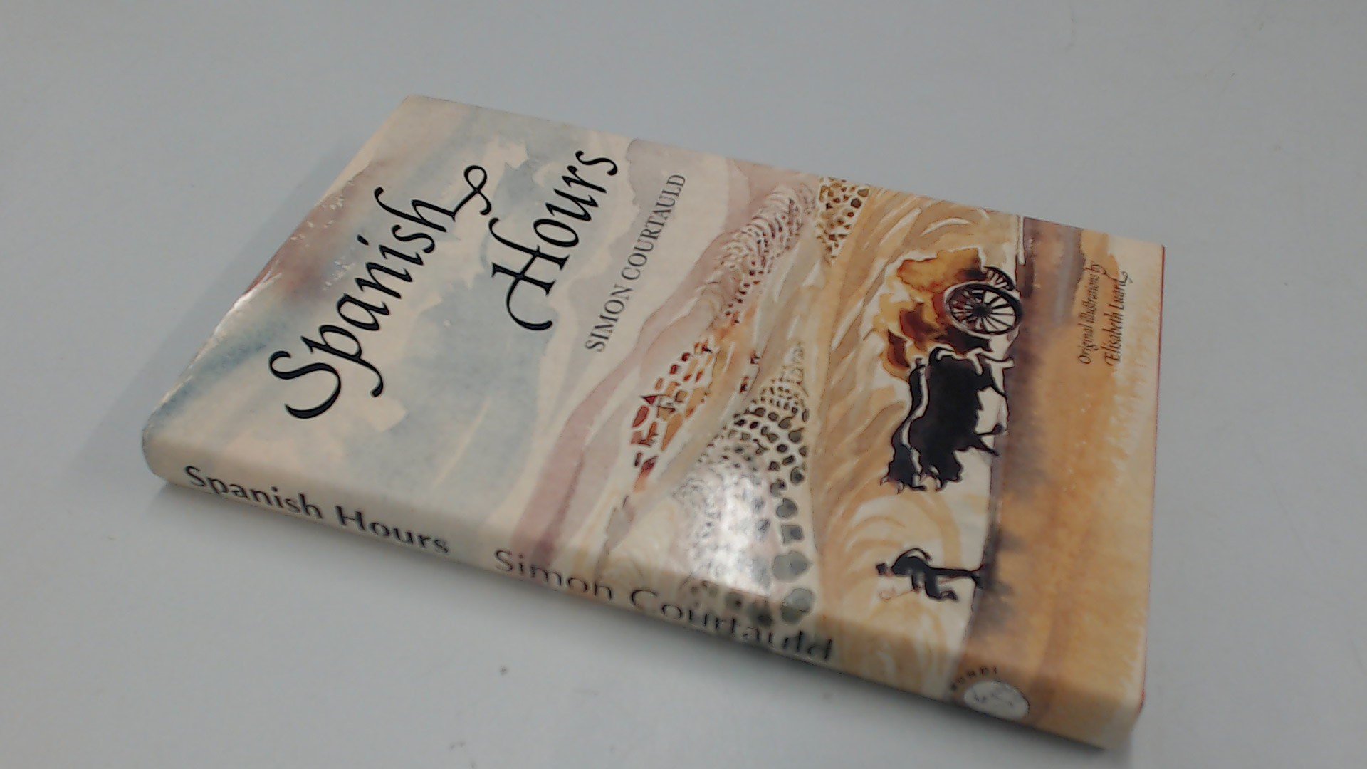 Spanish Hours by Simon Courtauld | Goodreads