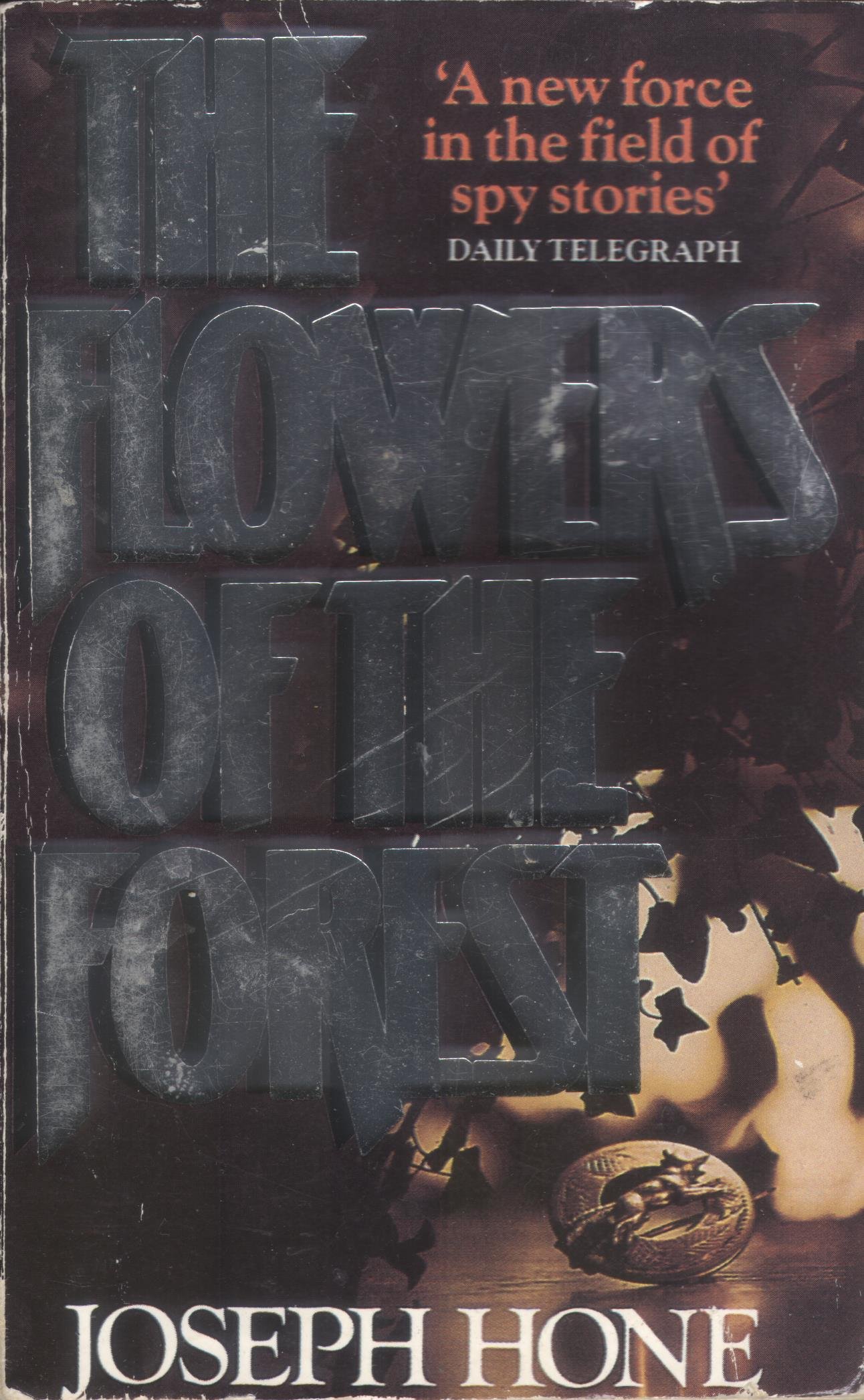 The Flowers of the Forest by Joseph Hone | Goodreads