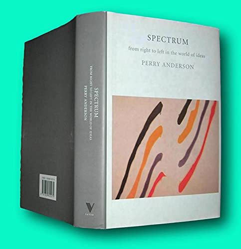 Rare Perry Anderson / SPECTRUM From Right to Left in the World of Ideas ...