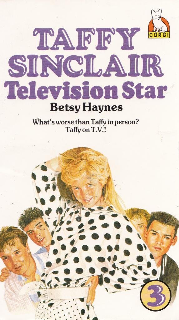 Taffy Sinclair, Television Star by Betsy Haynes | Goodreads