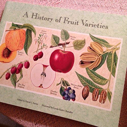 A History of Fruit Varieties: The American Pomological Society : One ...