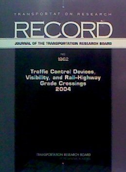 Traffic Control Devices, Visibility, and Rail Highway Grade Crossings ...