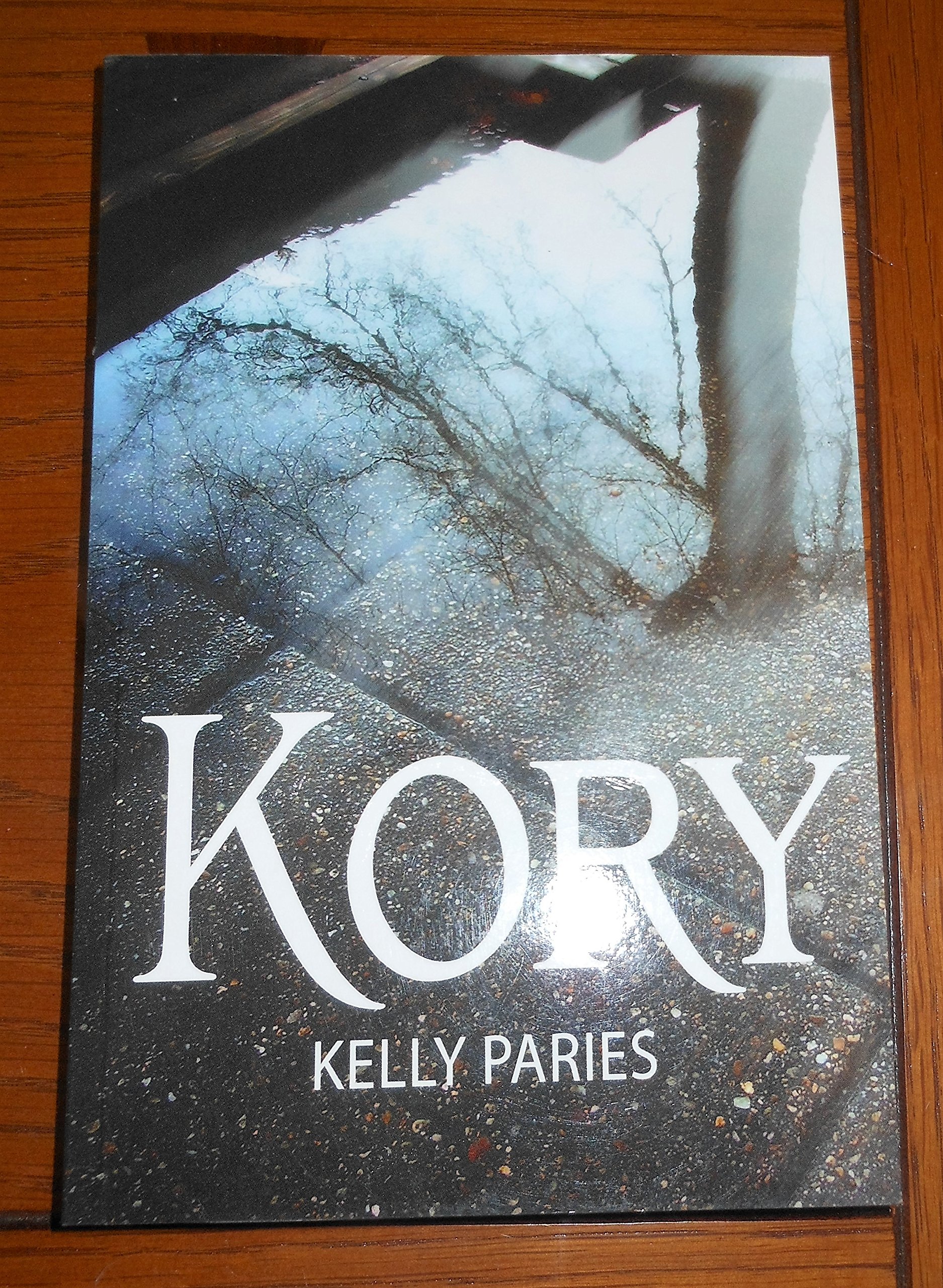 Kory by Kelly Paries | Goodreads