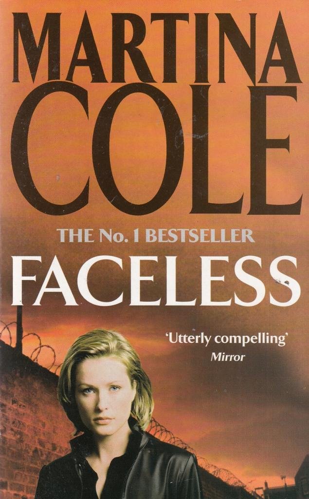 Faceless by Martin Cole | Goodreads