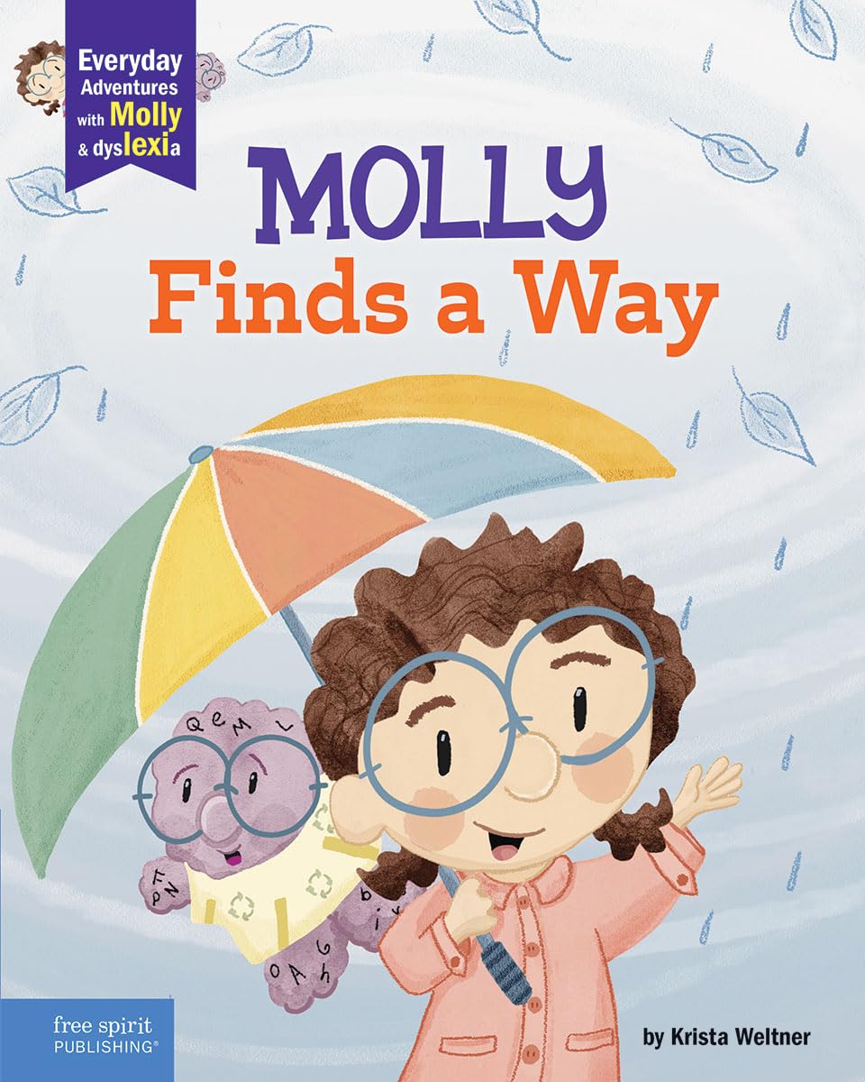 Molly Finds a Way: A book about dyslexia and personal strengths by ...