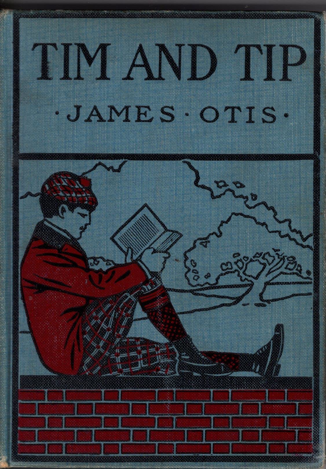 Tim and Tip by James Otis | Goodreads