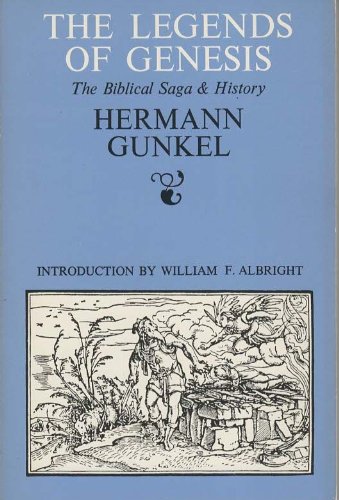 The legends of Genesis,: The Biblical saga and history by Hermann ...