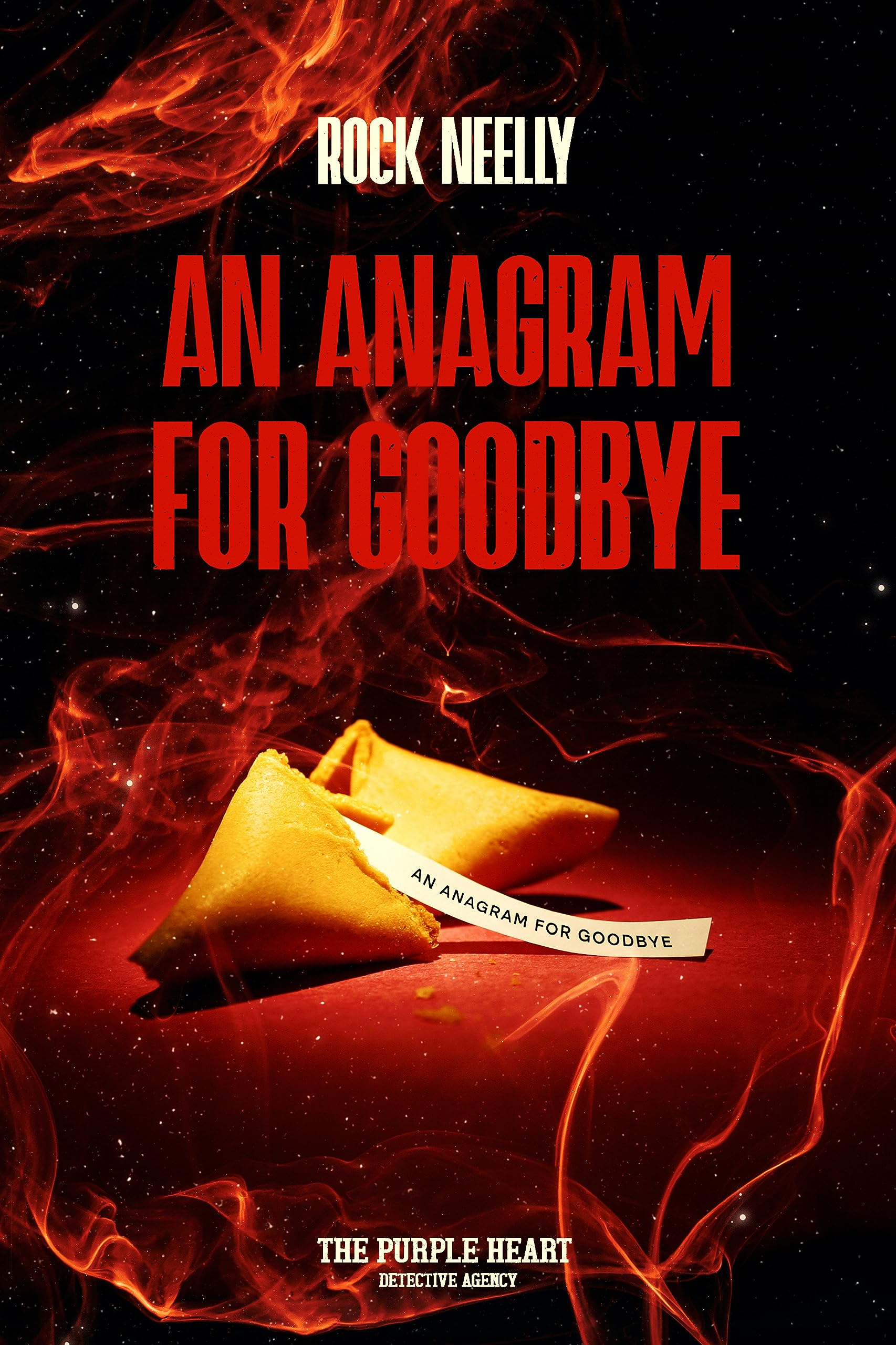 An Anagram for Goodbye: The Purple Heart Detective Agency by Rock ...
