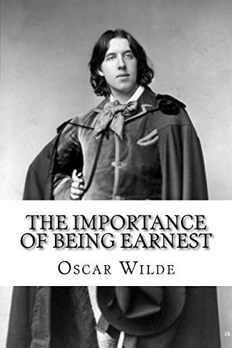 The Importance of Being Earnest by Oscar Wilde by Oscar Wilde | Goodreads