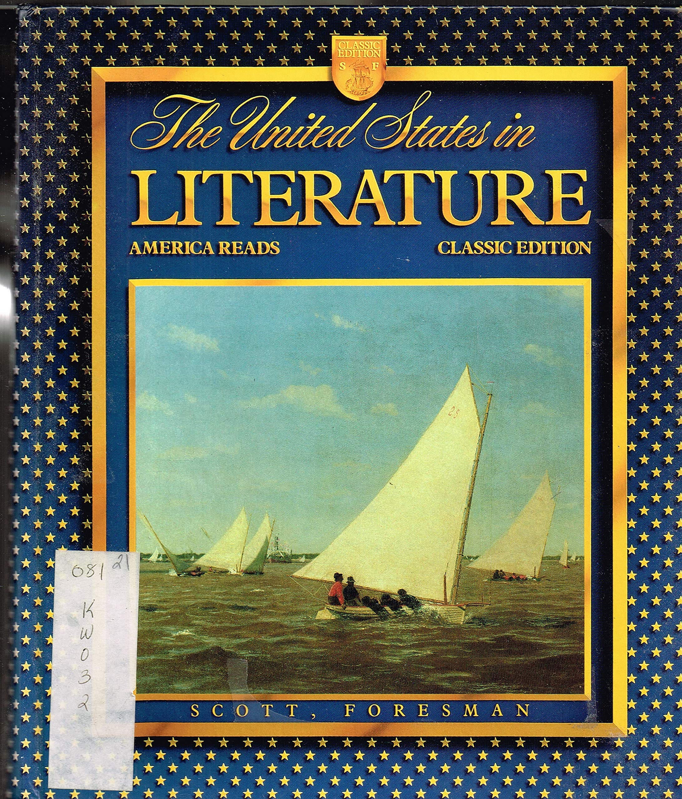 The United States in Literature: America Reads by Scott Foresman ...