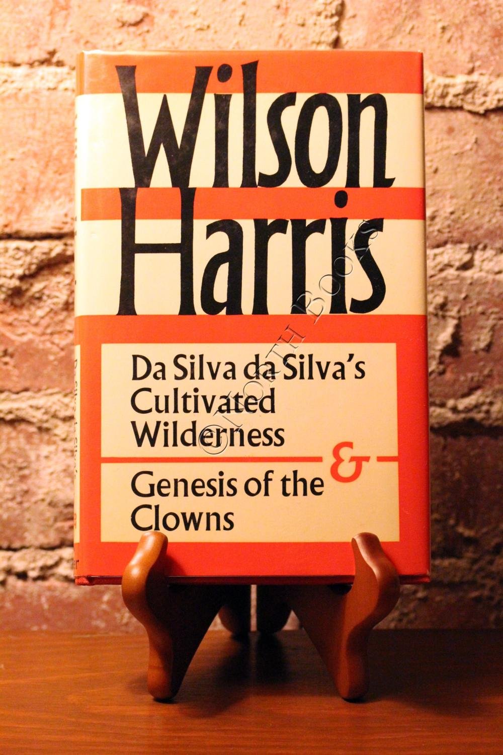 Da Silva Da Silva's Cultivated Wilderness and Genesis of the Clowns ...