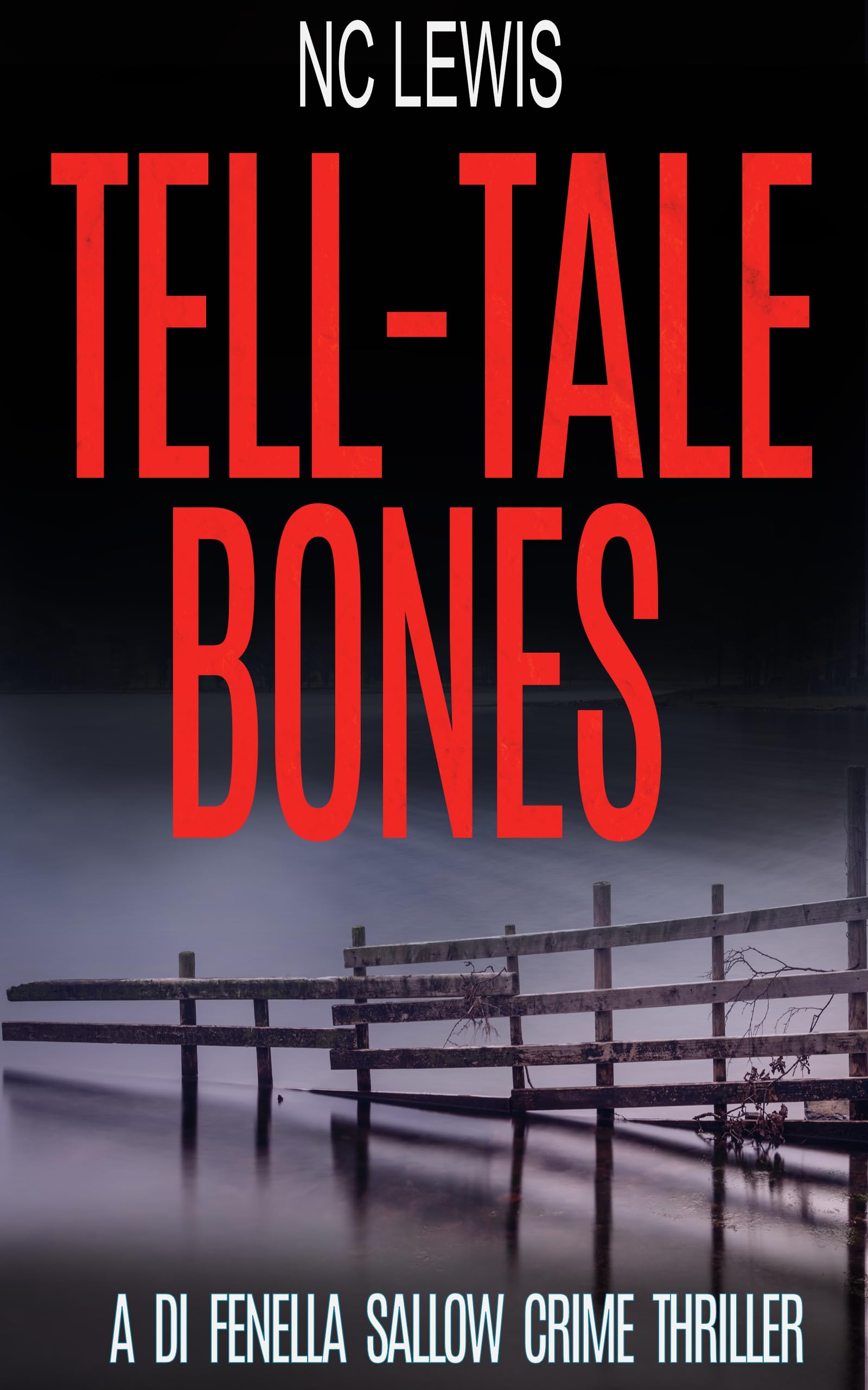 Tell-Tale Bones by N.C. Lewis | Goodreads