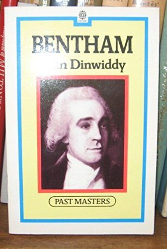 Bentham (Past Masters) by J.R. Dinwiddy | Goodreads