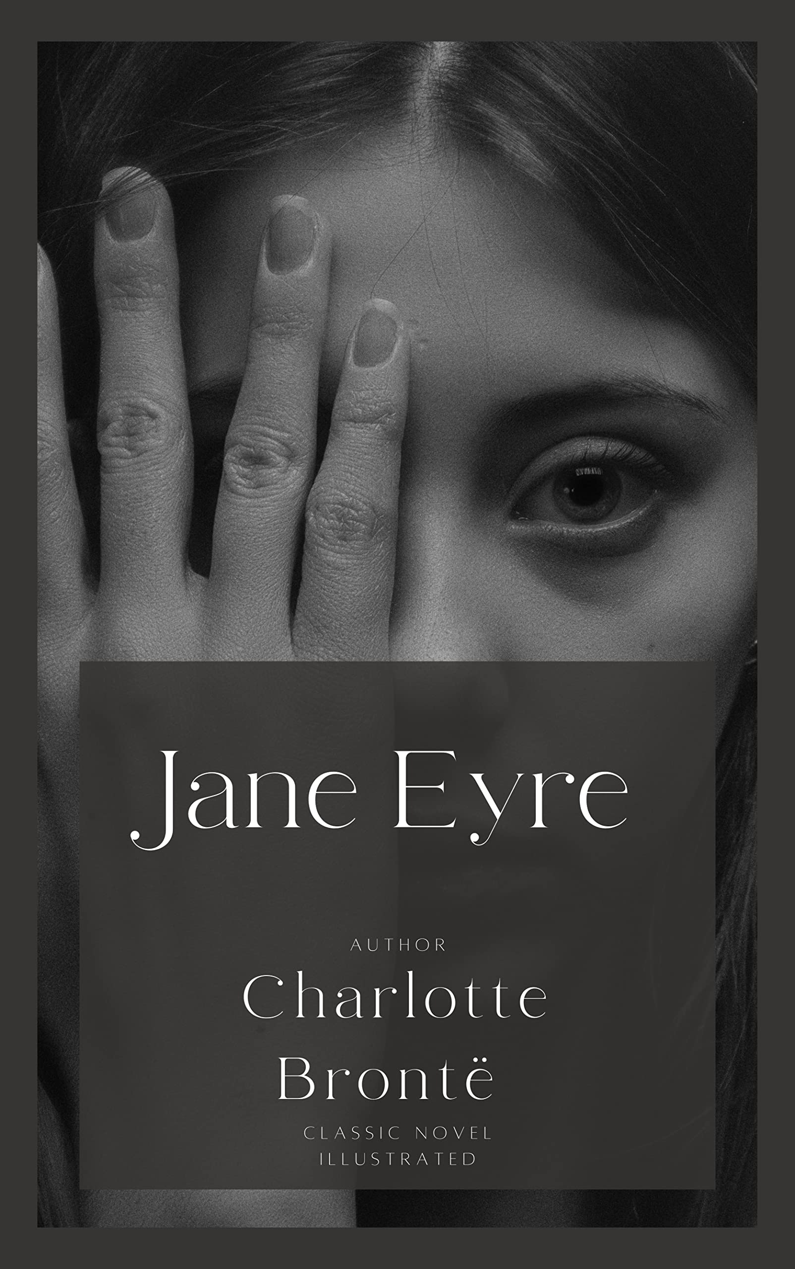 Jane Eyre: Including author biography, illustrations and book summary ...