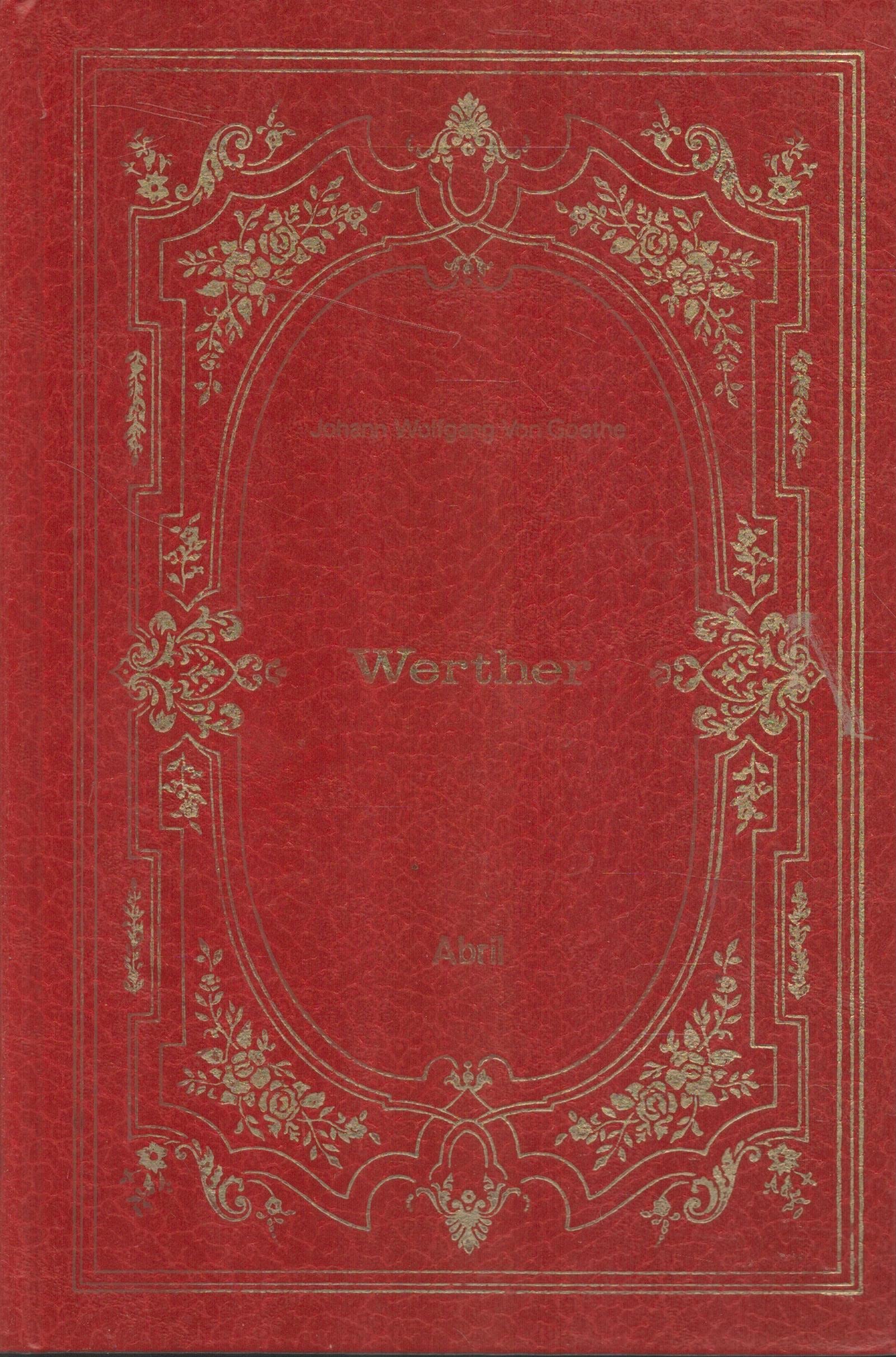 WERTHER by Johann Wolfgang von Goethe | Goodreads