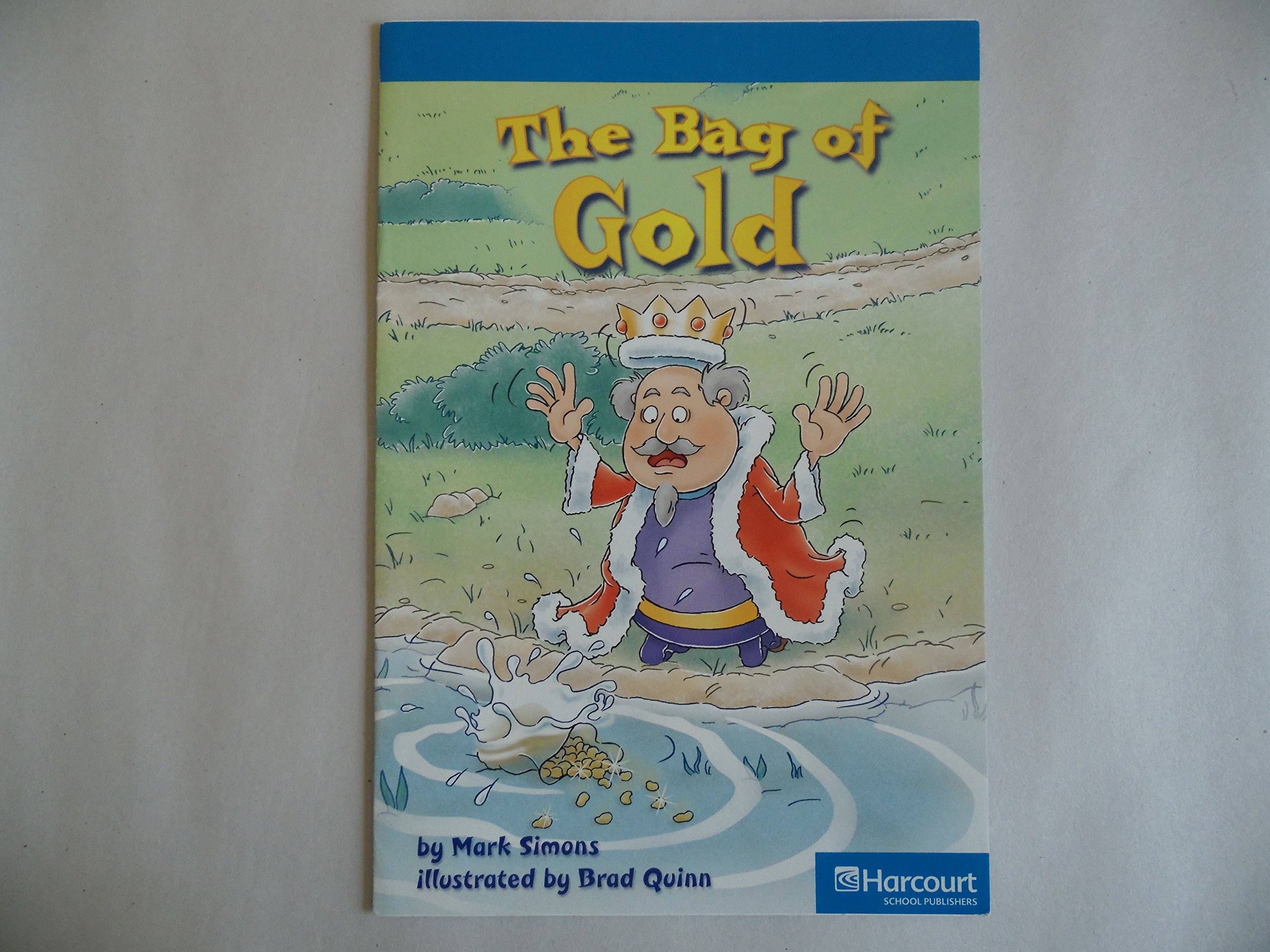 Bag of Gold, On-level Reader Grade 1: Harcourt School Publishers ...