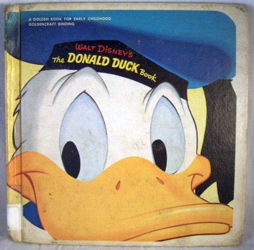 Walt Disney's The Donald Duck Book by Daphne Davis; Illustrator-Hawley ...