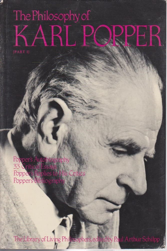 The Philosophy of Karl Popper: Vol. 1 by Paul Arthur Schilpp | Goodreads