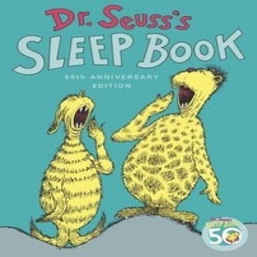DR SEUSSS SLEEP BOOK : 50TH ANNIVERSARY by Dr. Seuss | Goodreads