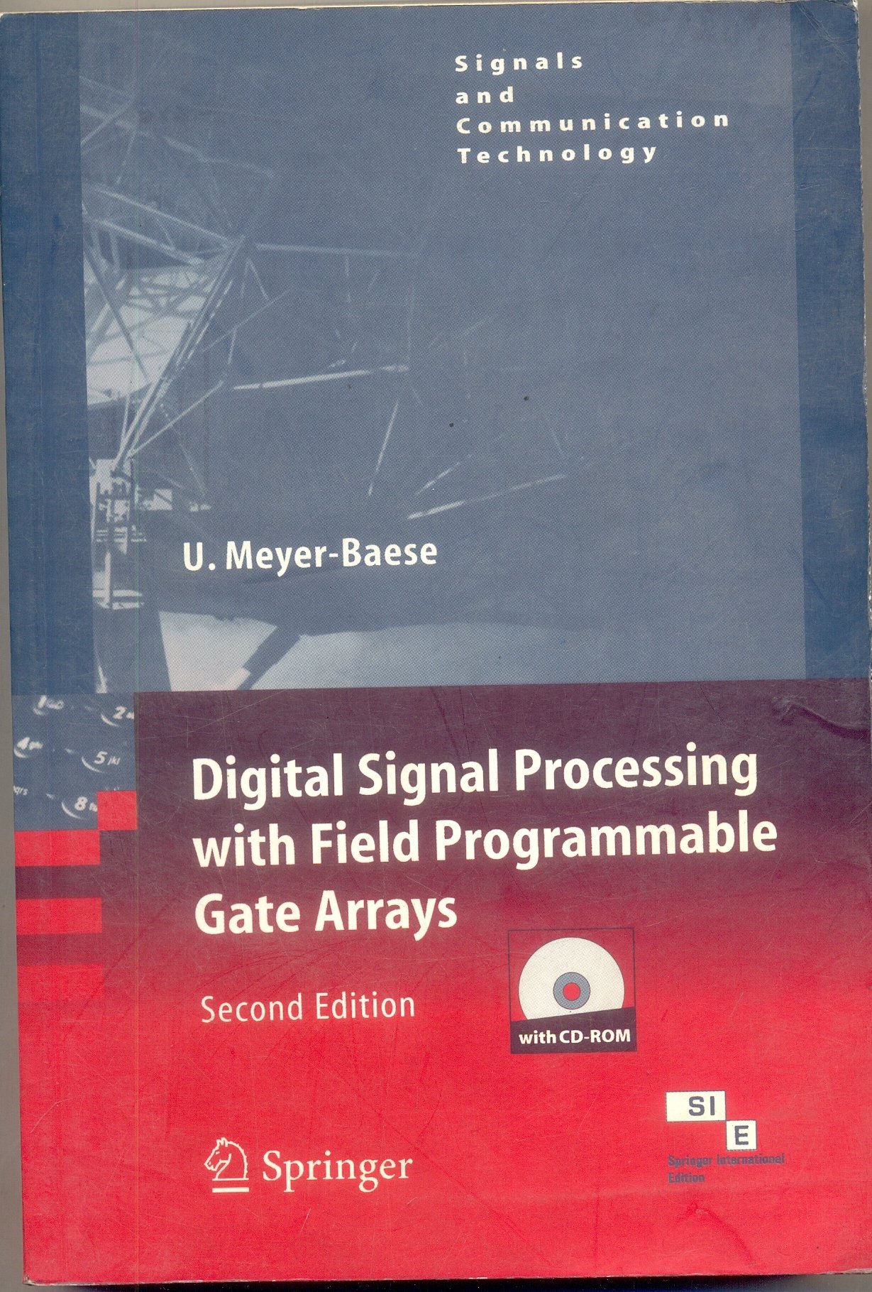 Digital Signal Processing With Field Programmable by Uwe Meyer-Baese ...