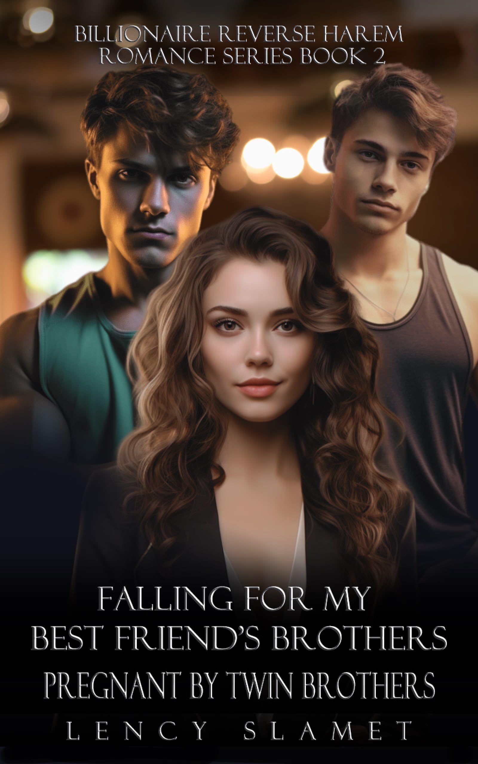 Falling for My Best Friend's Brothers: Pregnant By Twin Brothers by Lency Slamet | Goodreads