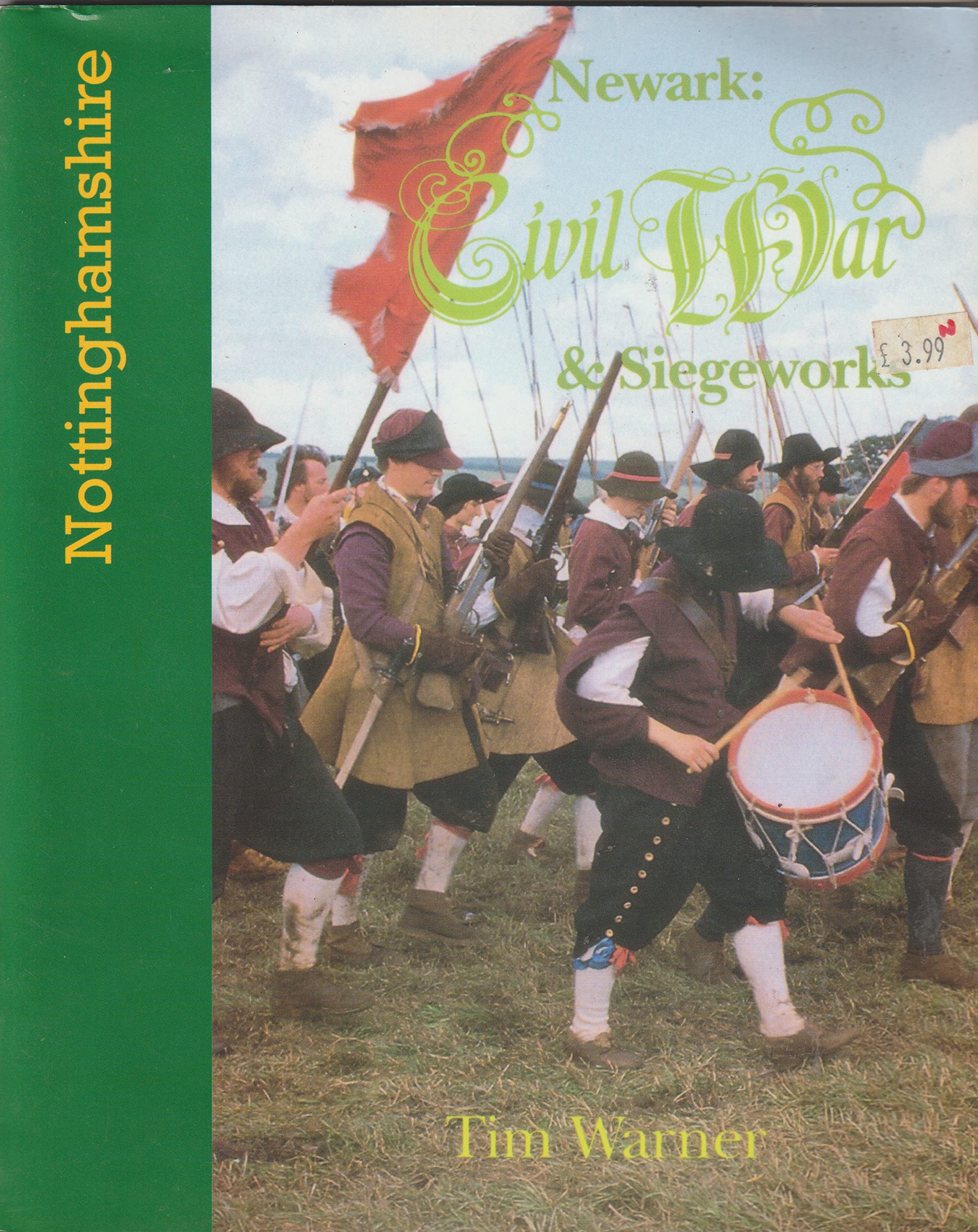 Newark Civil War and Siegeworks by Tim Warner | Goodreads