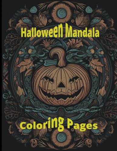 Halloween Mandala Coloring Book for Adult and Teen: 120 pages | Themed ...