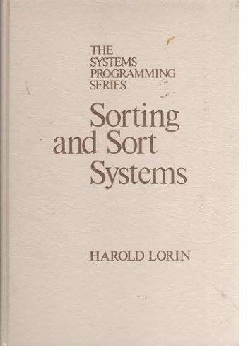 Sorting and Sort Systems by Harold Lorin | Goodreads