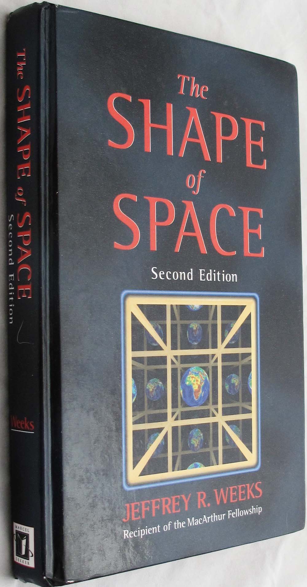 The Shape of Space by Jeffrey R. Weeks | Goodreads