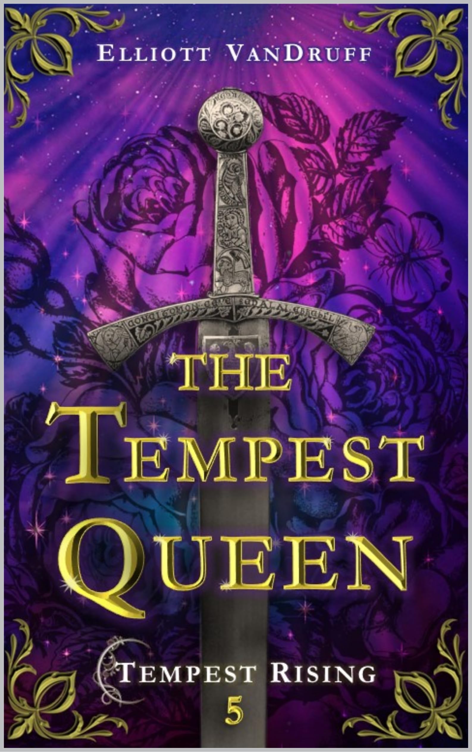 The Tempest Queen (Tempest Rising #5) by Elliott VanDruff | Goodreads