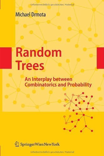 Random Trees: An Interplay between Combinatorics and Probability 2009 edition by Drmota, Michael ...