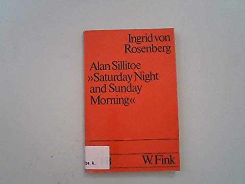 Alan Sillitoe, Saturday Night And Sunday Morning by Ingrid von ...