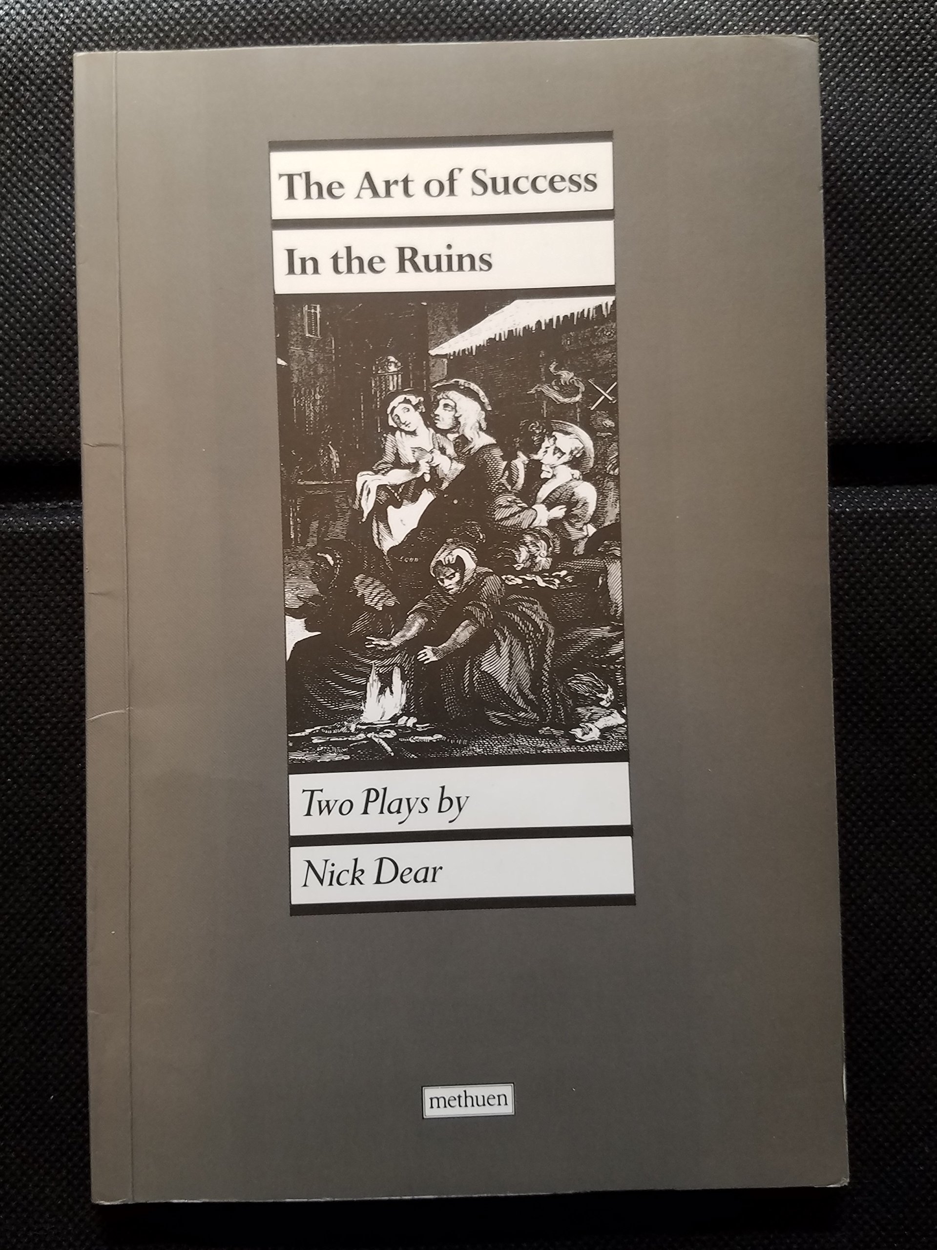 Art of Success / In the Ruins by Nick Dear | Goodreads