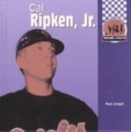 Cal Ripken, Jr. (Awesome Athletes, Set I) by Paul Joseph | Goodreads