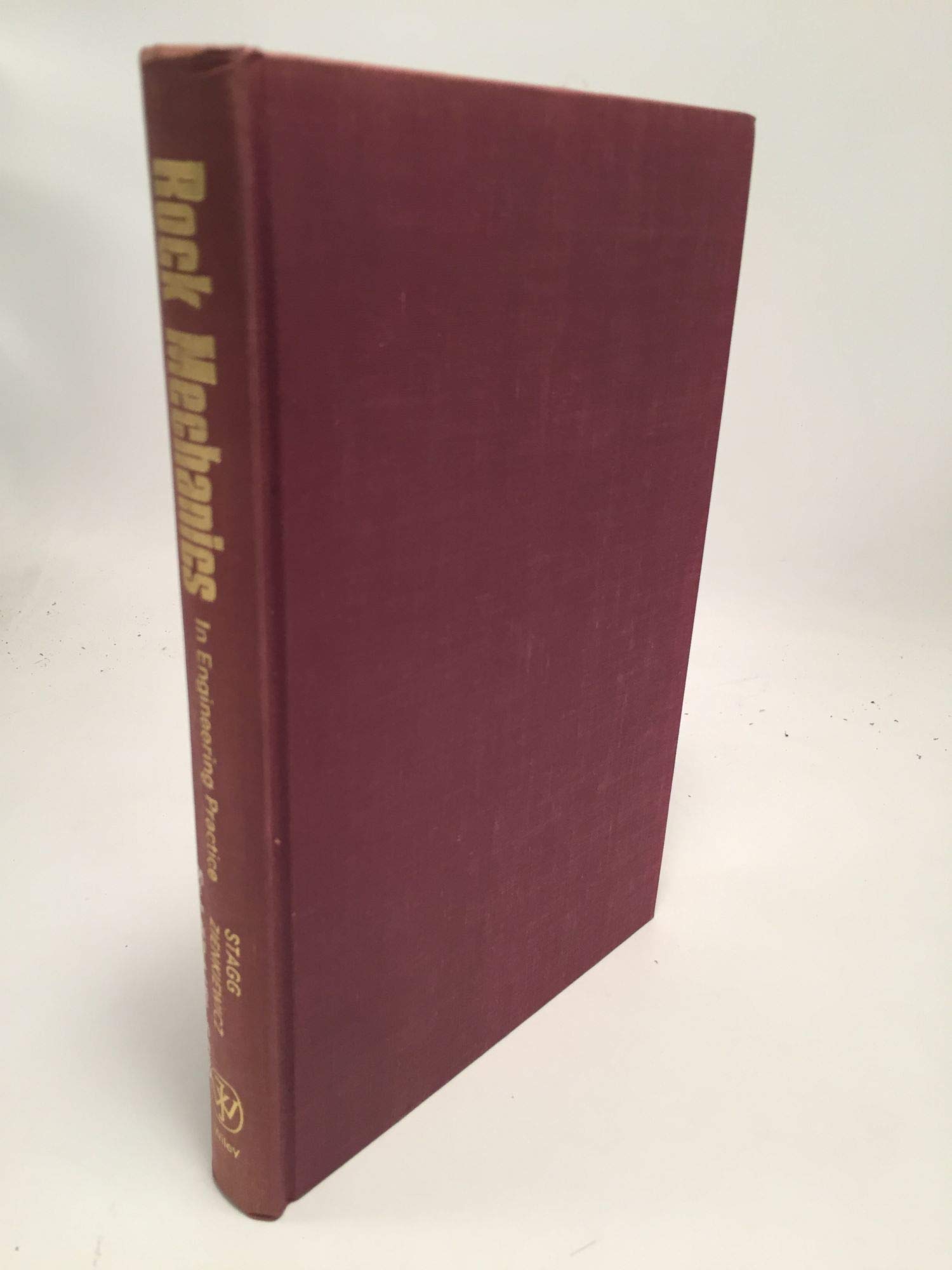 Rock Mechanics in Engineering Practice by Kenneth Geoffrey Stagg ...