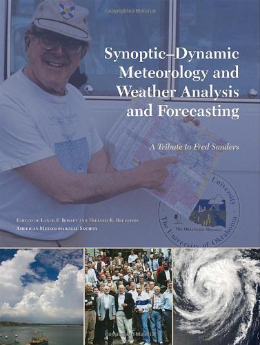 Synoptic-Dynamic Meteorology and Weather Analysis and Forecasting: A Tribute to Fred Sanders ...