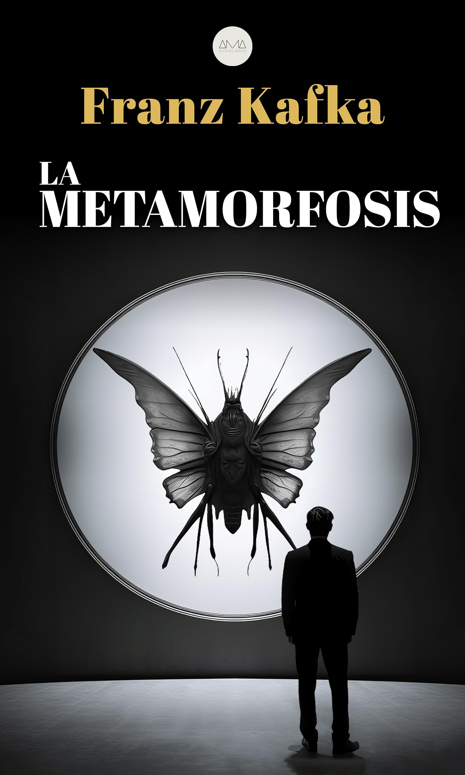 La Metamorfosis (Spanish Edition) by Franz Kafka | Goodreads