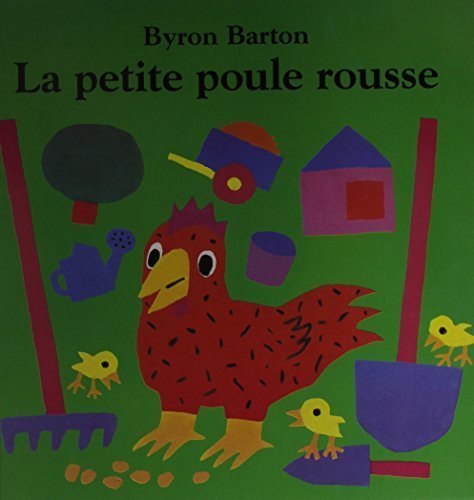 La Petite Poule Rousse { The Little Red Hen ] (French Edition) by Byron ...