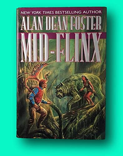Rare Alan Dean FOSTER / Mid-Flinx SIGNED FIRST EDITION Sixth Book of ...