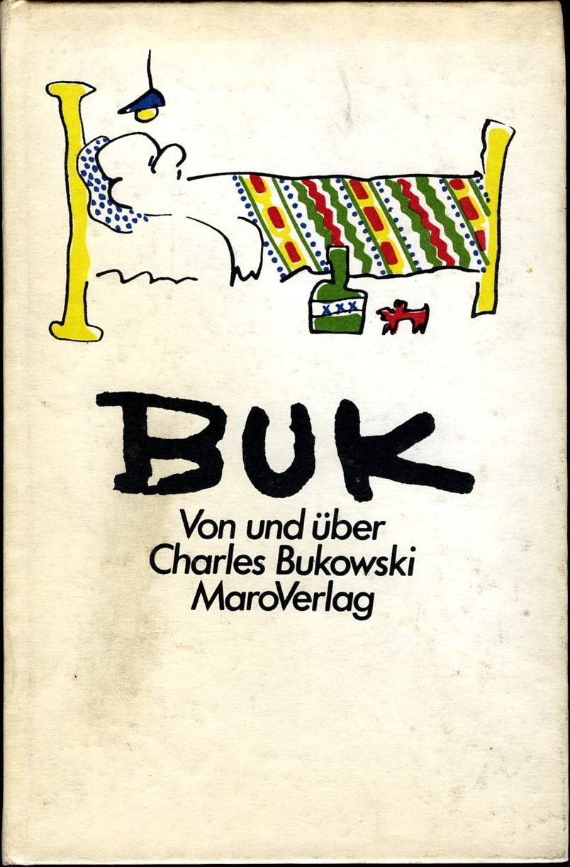 Buk Von und Uber Charles Bukowski by Charles Bukowski | Goodreads