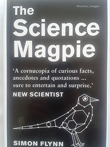 The science magpie by Simon Flynn | Goodreads