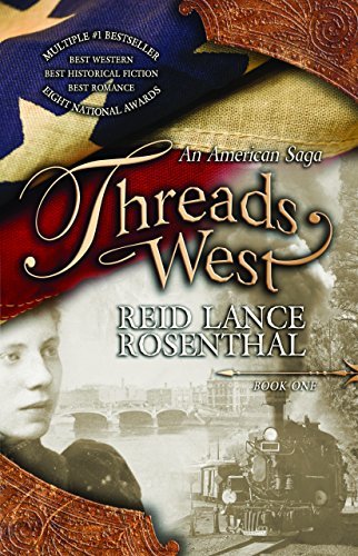 Threads West: An American Saga (Threads West, An American Saga Series ...
