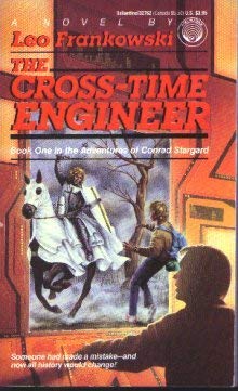 The Cross-Time Engineer by Leo Frankowski | Goodreads
