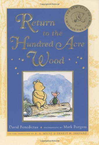 Return to the Hundred Acre Wood (Winnie-the-Pooh) by David Benedictus ...
