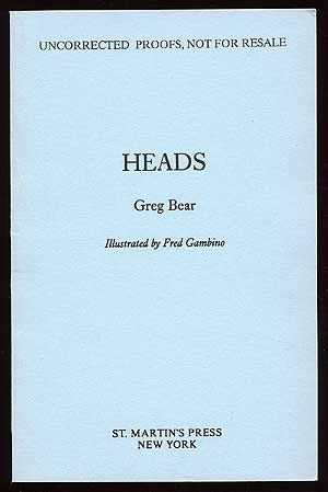 HEADS by Greg Bear | Goodreads