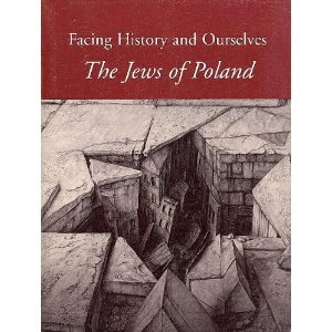 The Jews of Poland by Facing History and Ourselves | Goodreads